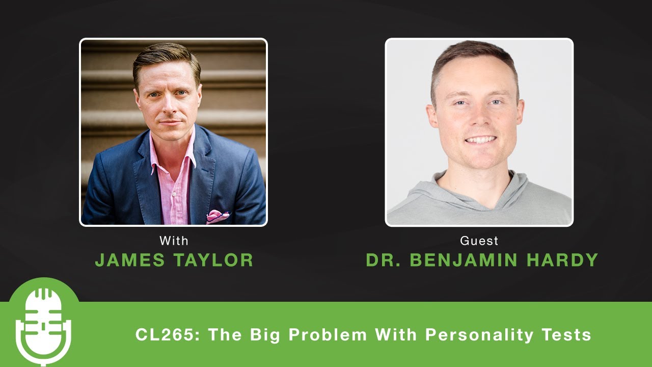 CL265: The Big Problem With Personality Tests - Interview with Dr ...