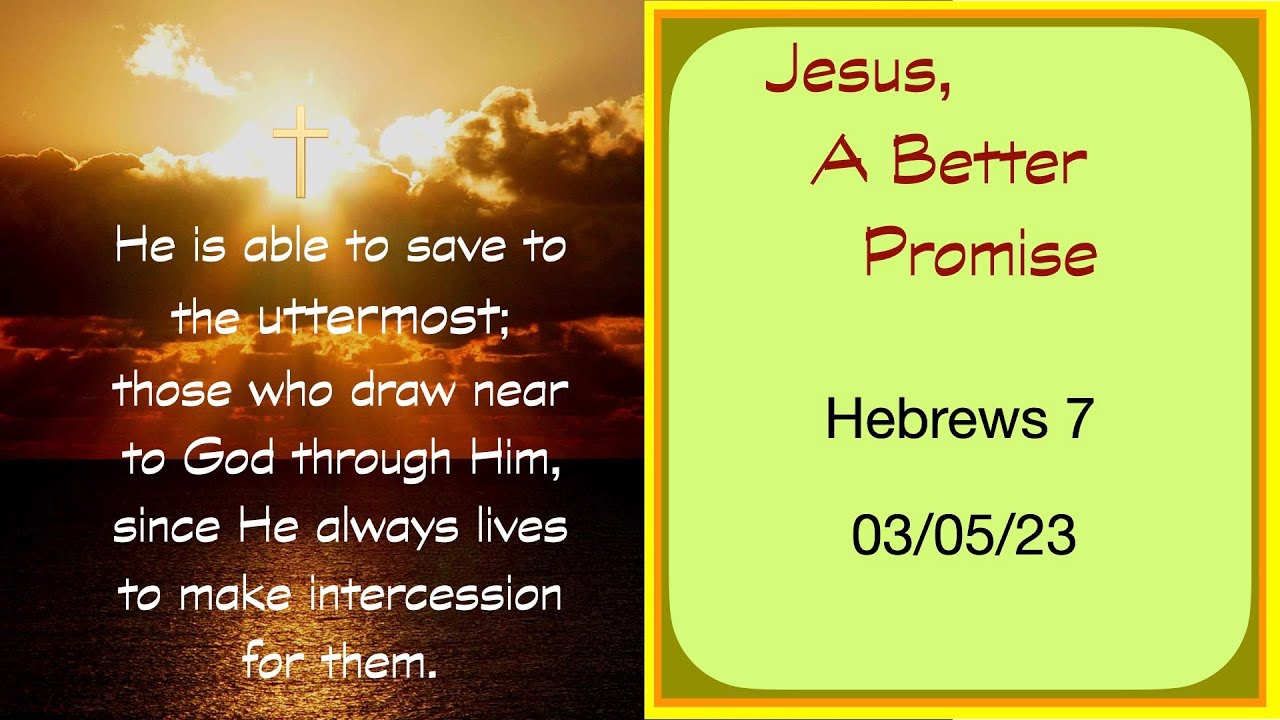 "JESUS, A BETTER PROMISE" - YouTube