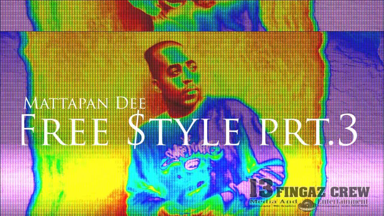 Mattapan Dee - 2015 Freestyle prt. 3 - YouTube Music