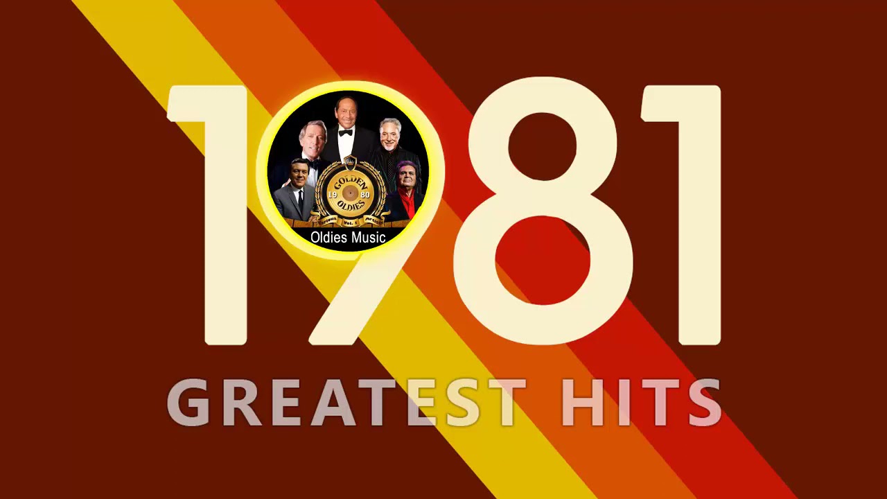 Best Songs Of 1981s Unforgettable 80s Music Hits Greatest Golden best-songs-of-1981s-unforgettable-80s-music-hits-greatest-golden
