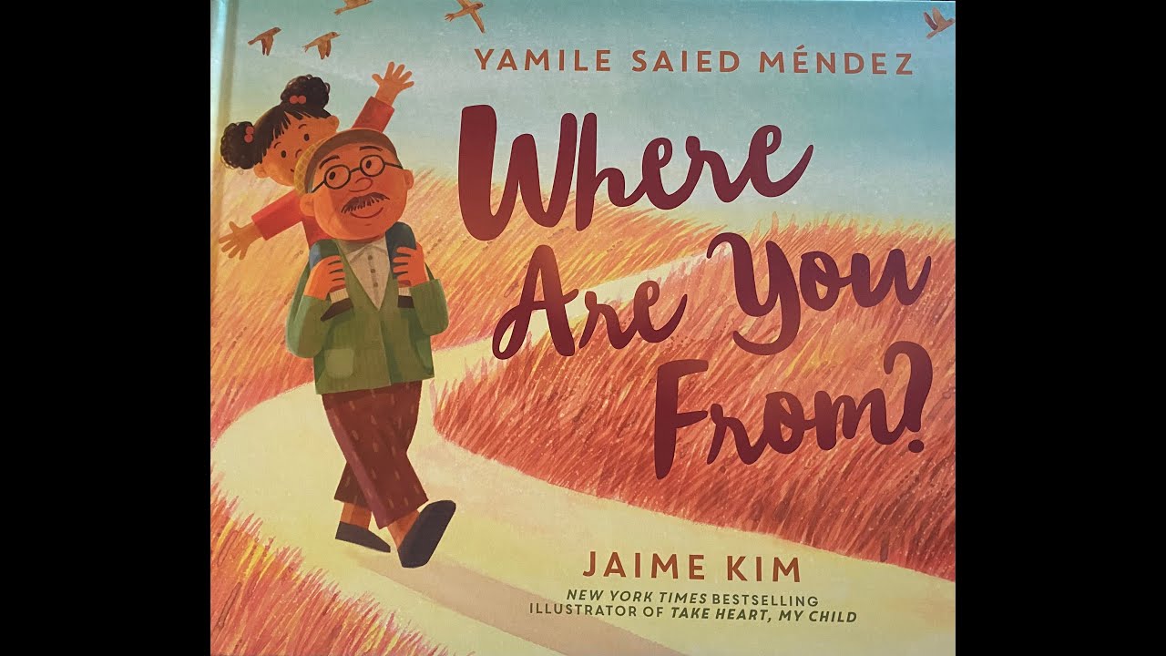 Where Are You From?; Read Aloud - YouTube