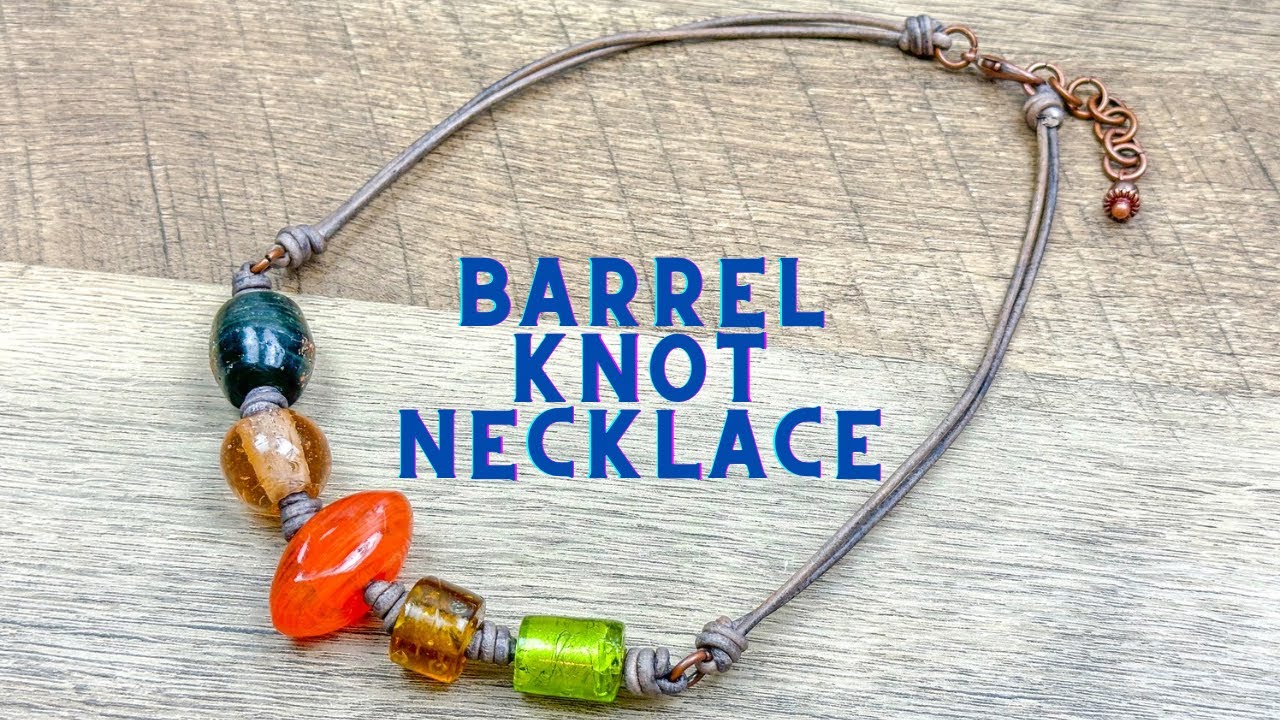 EASY 20 minute Barrel Knot Necklace! - YouTube