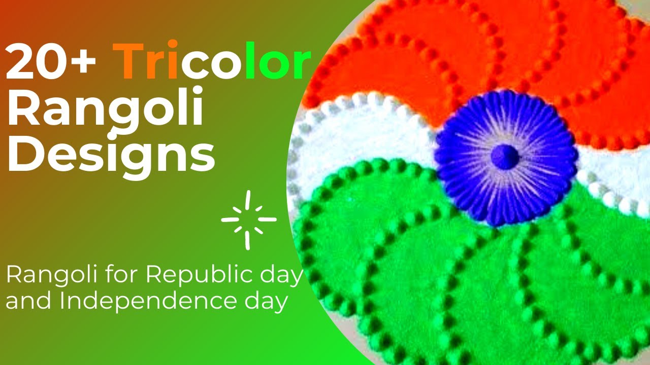20+ Republic Day Rangoli designs | Independence Day rangoli easy # ...