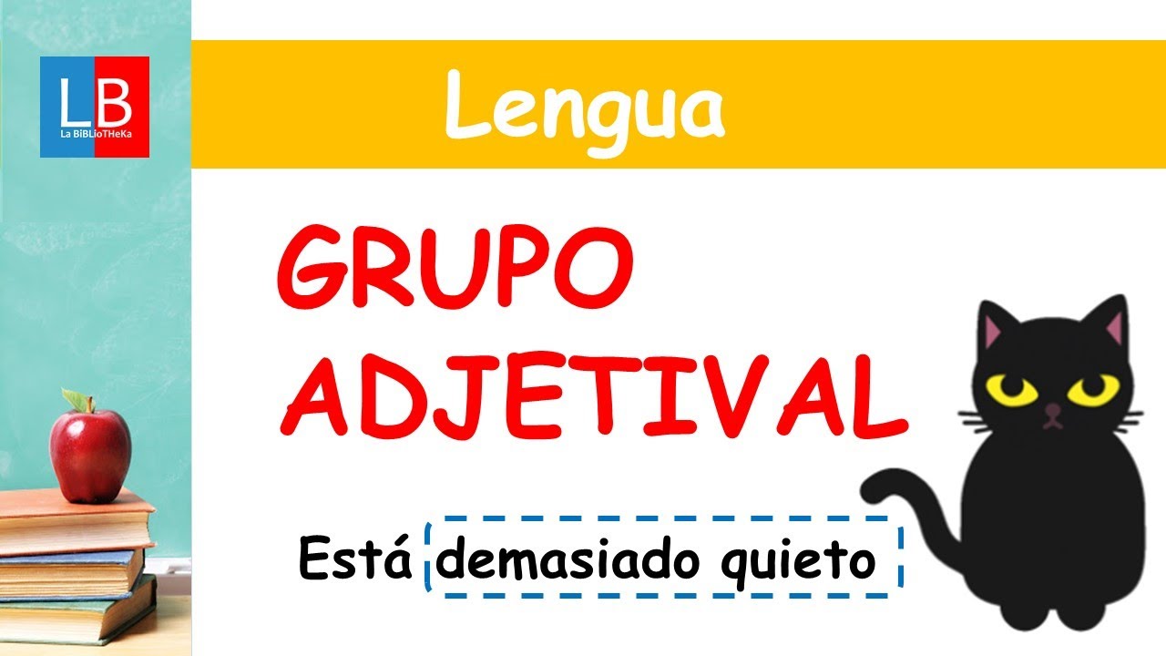 GRUPO ADJETIVAL para niños 👩‍🏫 PRIMARIA - YouTube