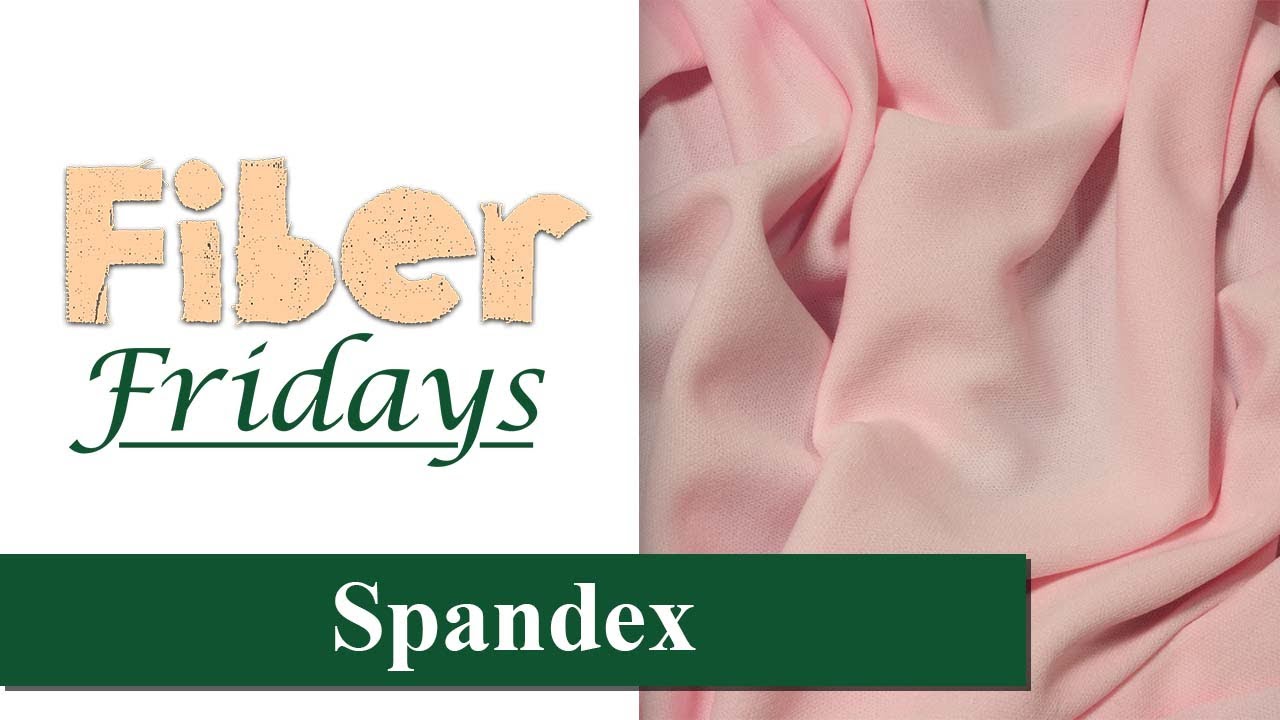 What is Spandex? (Fiber Fridays) - YouTube