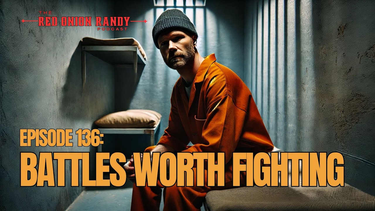 ROR 136: Battles Worth Fighting | My life in the Virginia DOC - YouTube