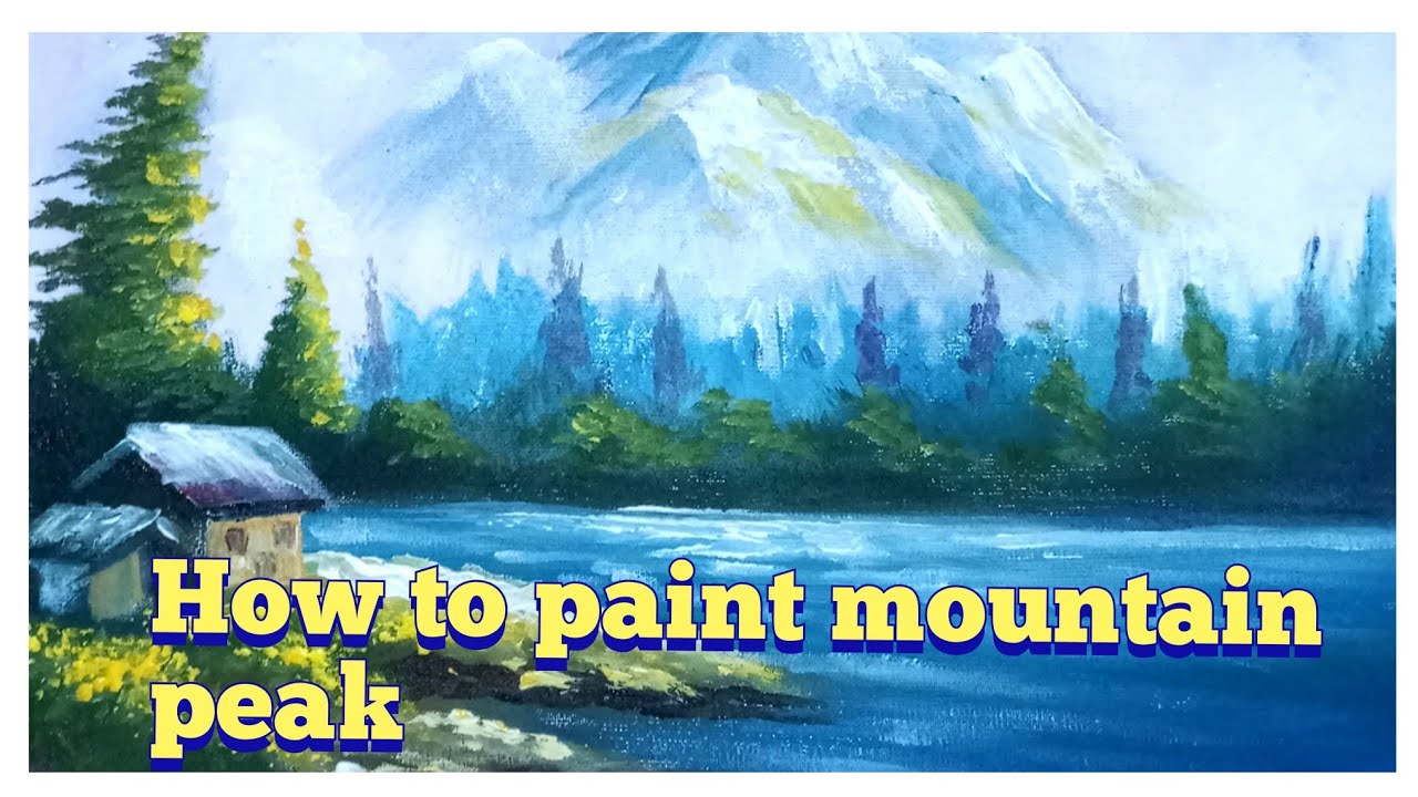 HOW TO PAINT BEAUTIFUL MOUNTAIN PEAK/acrylic painting/timelapse - YouTube