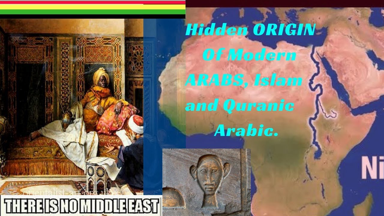 Hidden ORIGIN Of Modern Islamic ARABS. - YouTube
