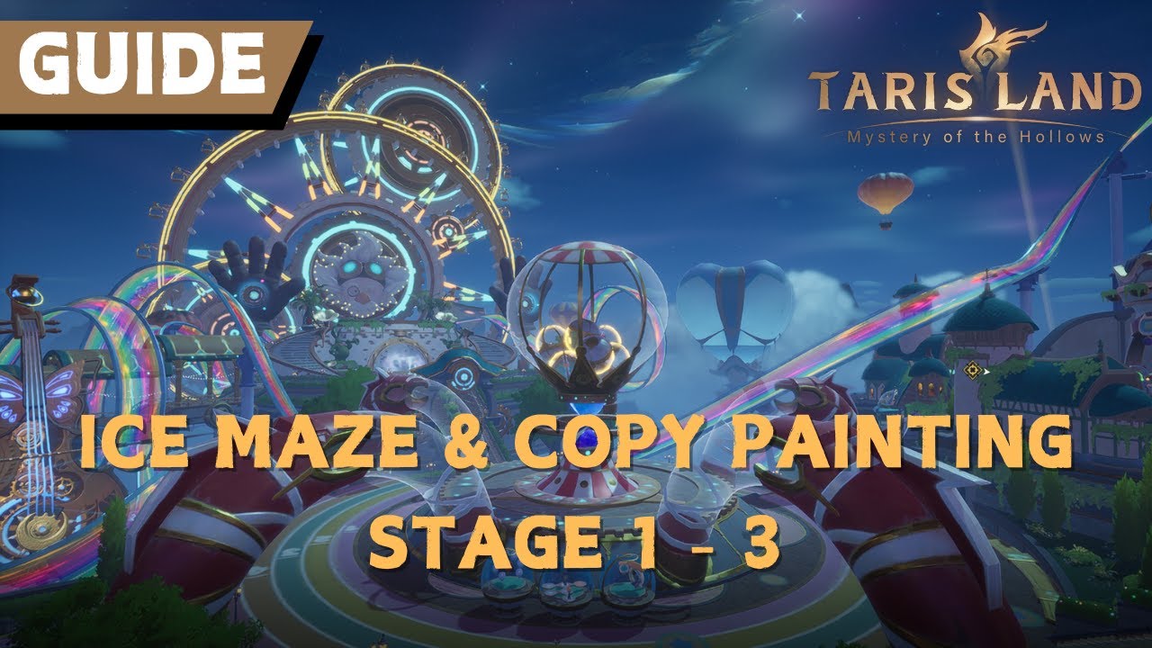 GUIDE ICE MAZE & COPY PAINTING STAGE 1 - 3 | TARISLAND - YouTube