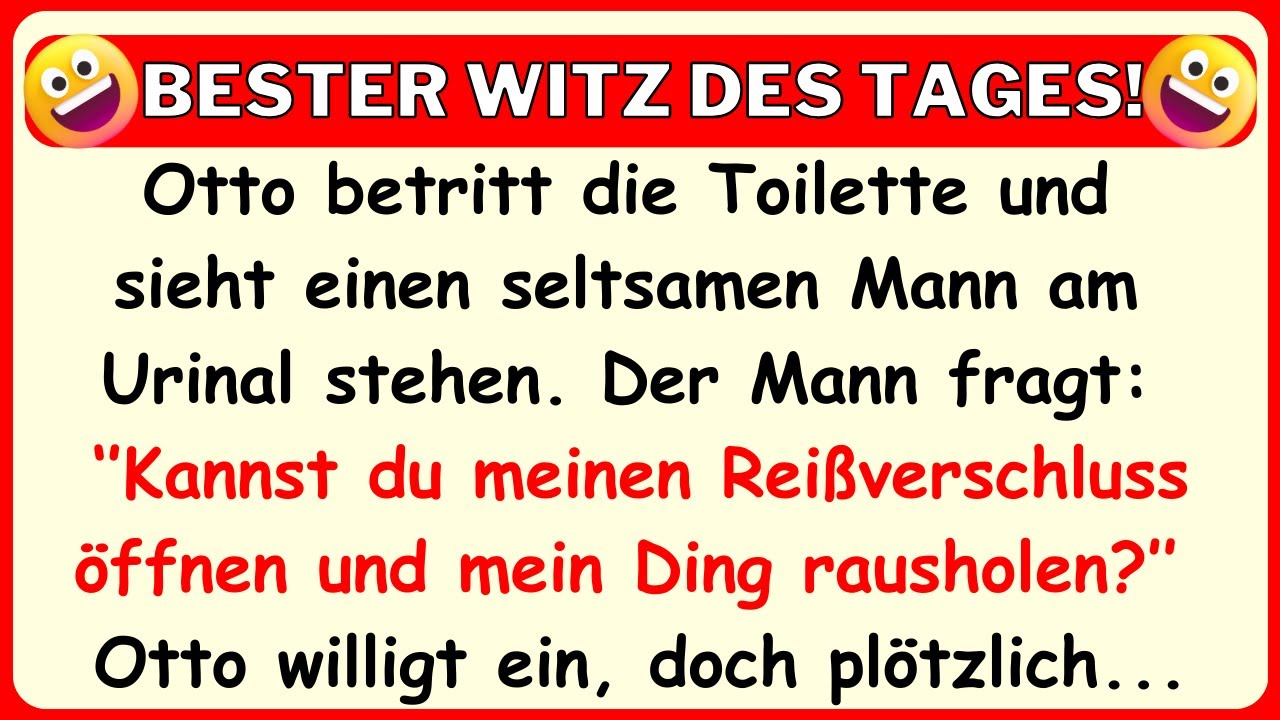 🤣 BESTER WITZ DES TAGES! Ein Mann am Urinal bittet Otto, seinen Reißverschluss zu öffnen und ...