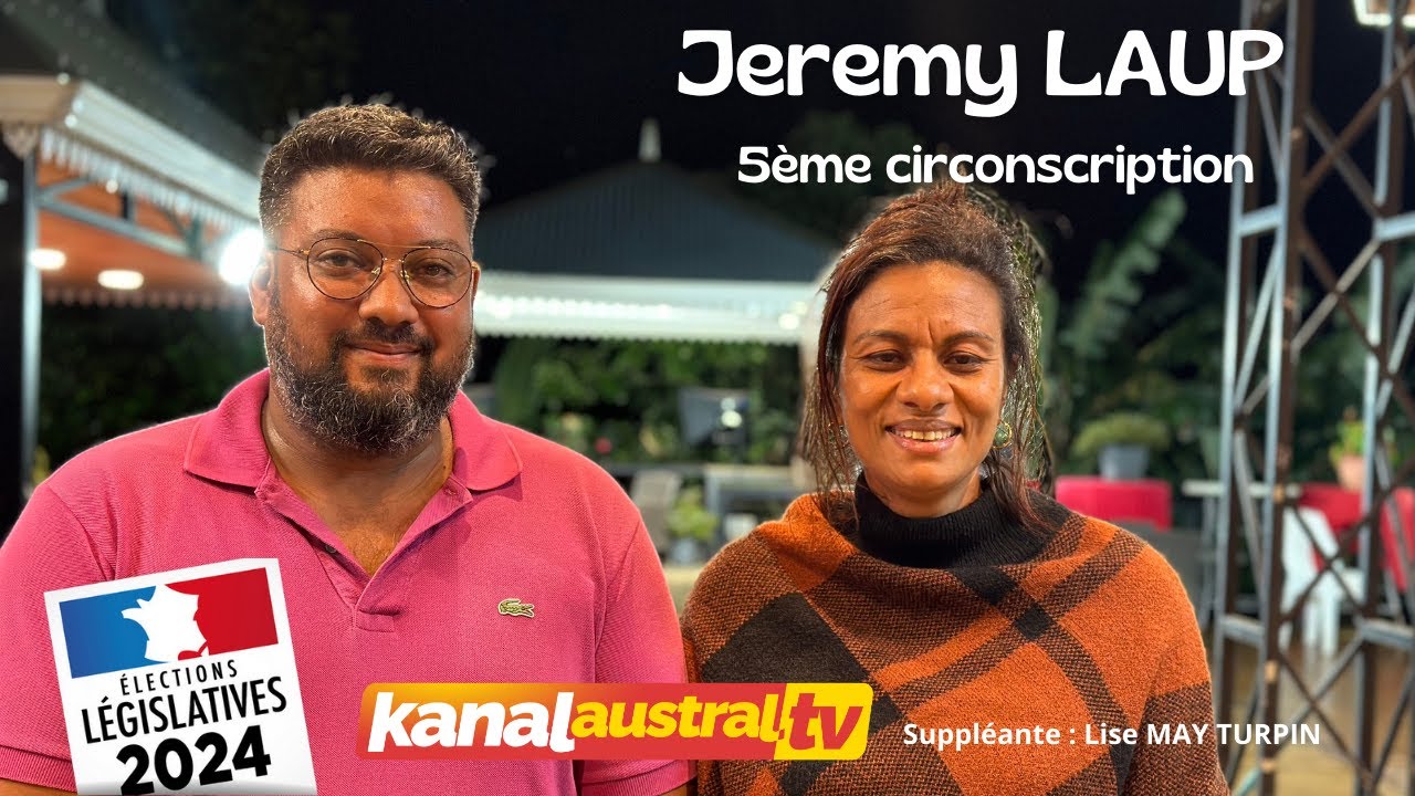LEGISLATIVES 2024 Jérémy LAUP candidat à la 5ème circonscription ...