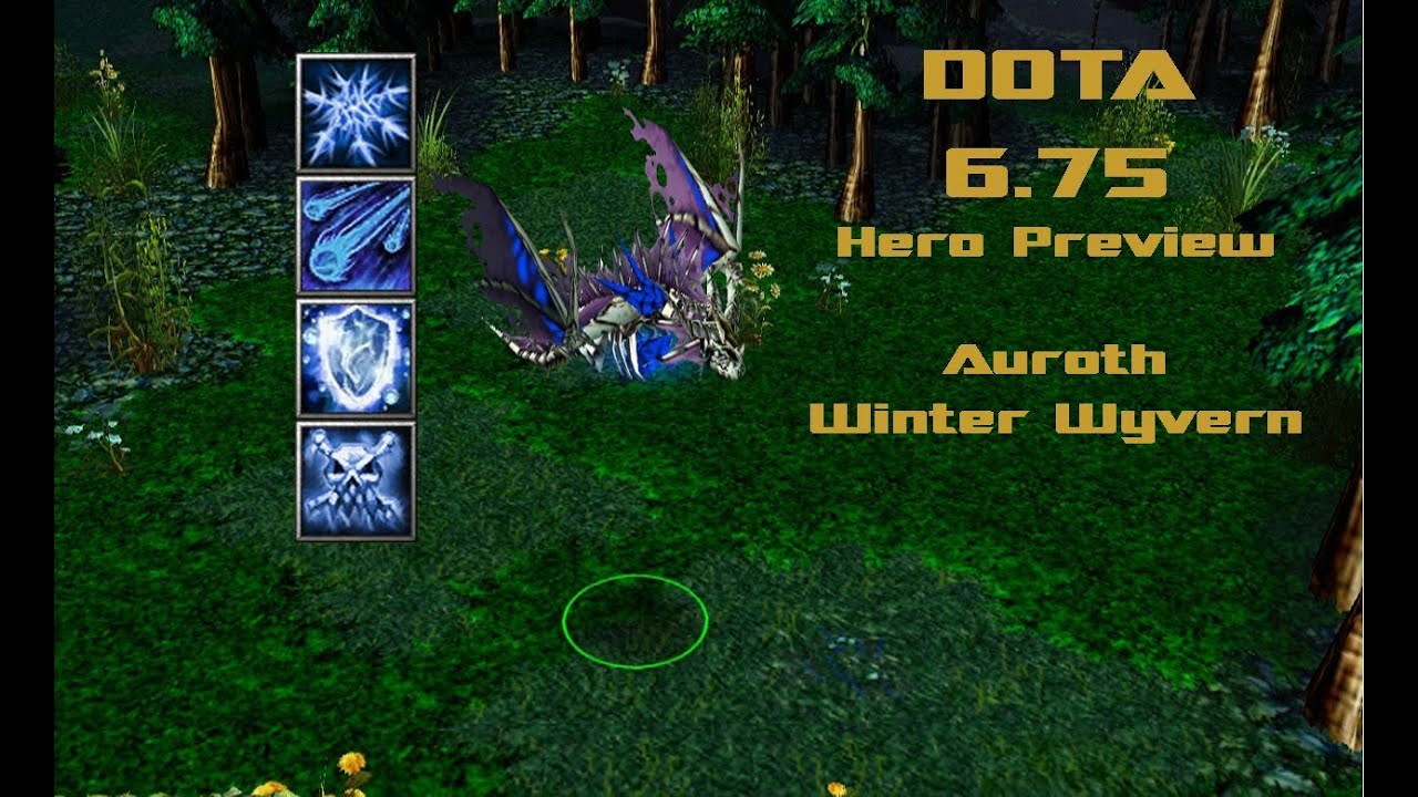 DotA 6.75 New Hero Preview - Auroth, the Winter Wyvern - YouTube
