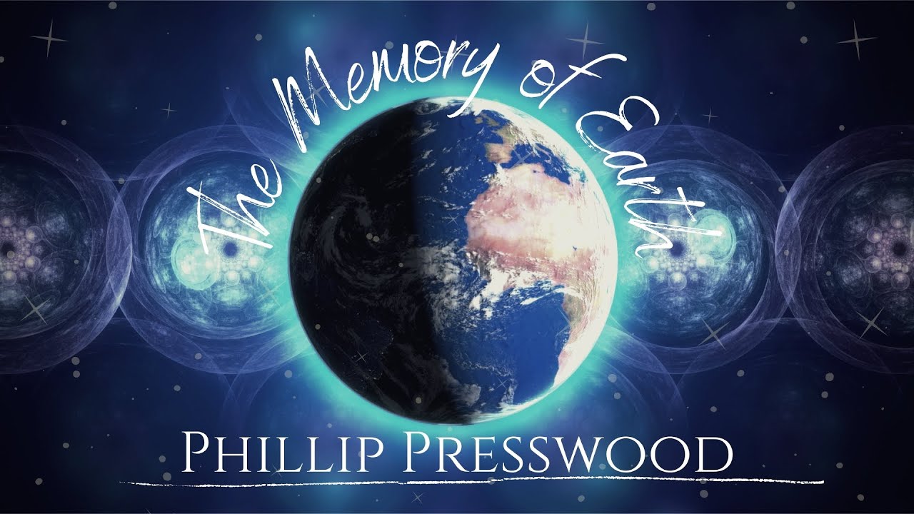 The Memory of Earth - Phillip Presswood - YouTube