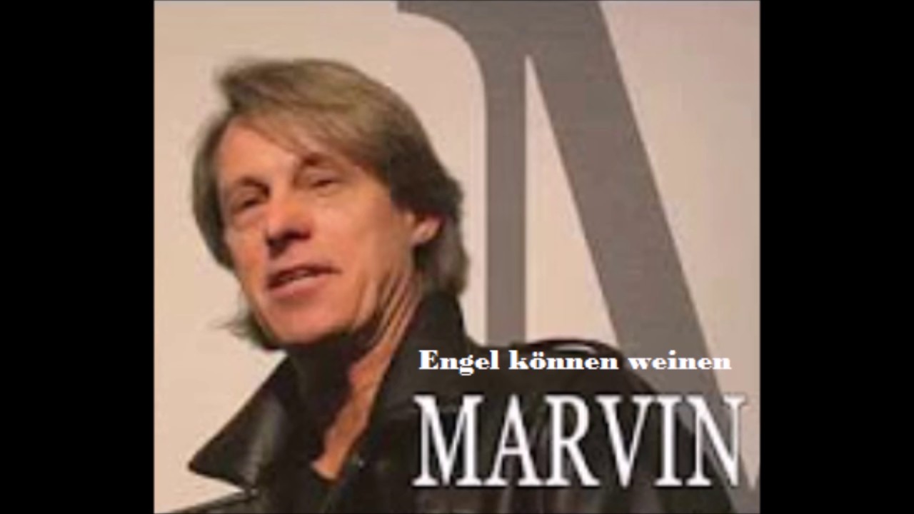 Marvin - Engel können weinen - YouTube