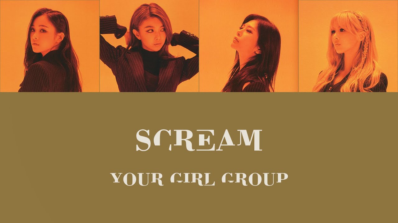 Your Girl Group (4 Members) - Scream - Dreamcatcher (드림캐쳐) - YouTube