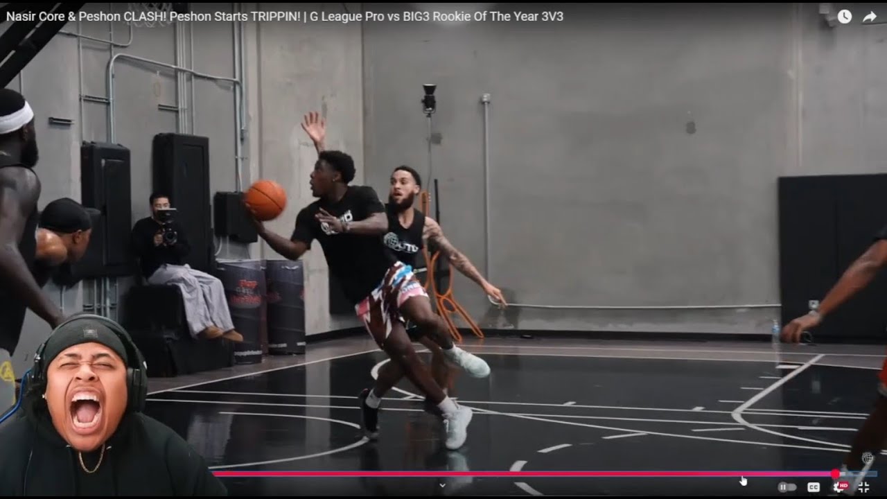 NASIR CORE IS A CRASHOUT!! Nasir Core & Peshon CLASH! | G League Pro vs BIG3 Rookie Of The Year ...