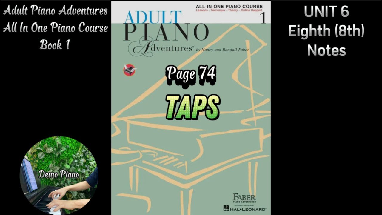 Taps (P74) | Adult Piano Adventures All-in-One Piano Course 1 - YouTube