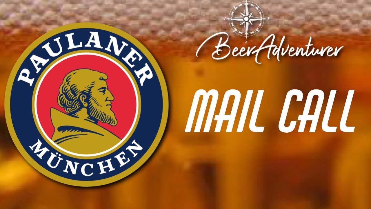 Paulaner Mail Call - YouTube