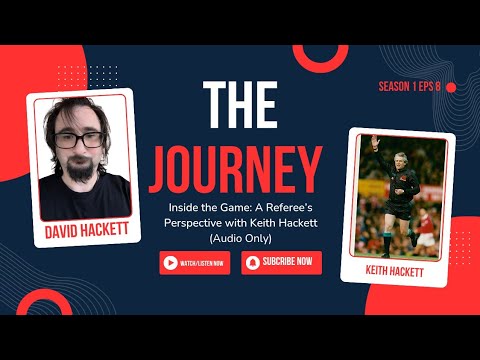 Inside the Game: A Referee’s Perspective with Keith Hackett - YouTube
