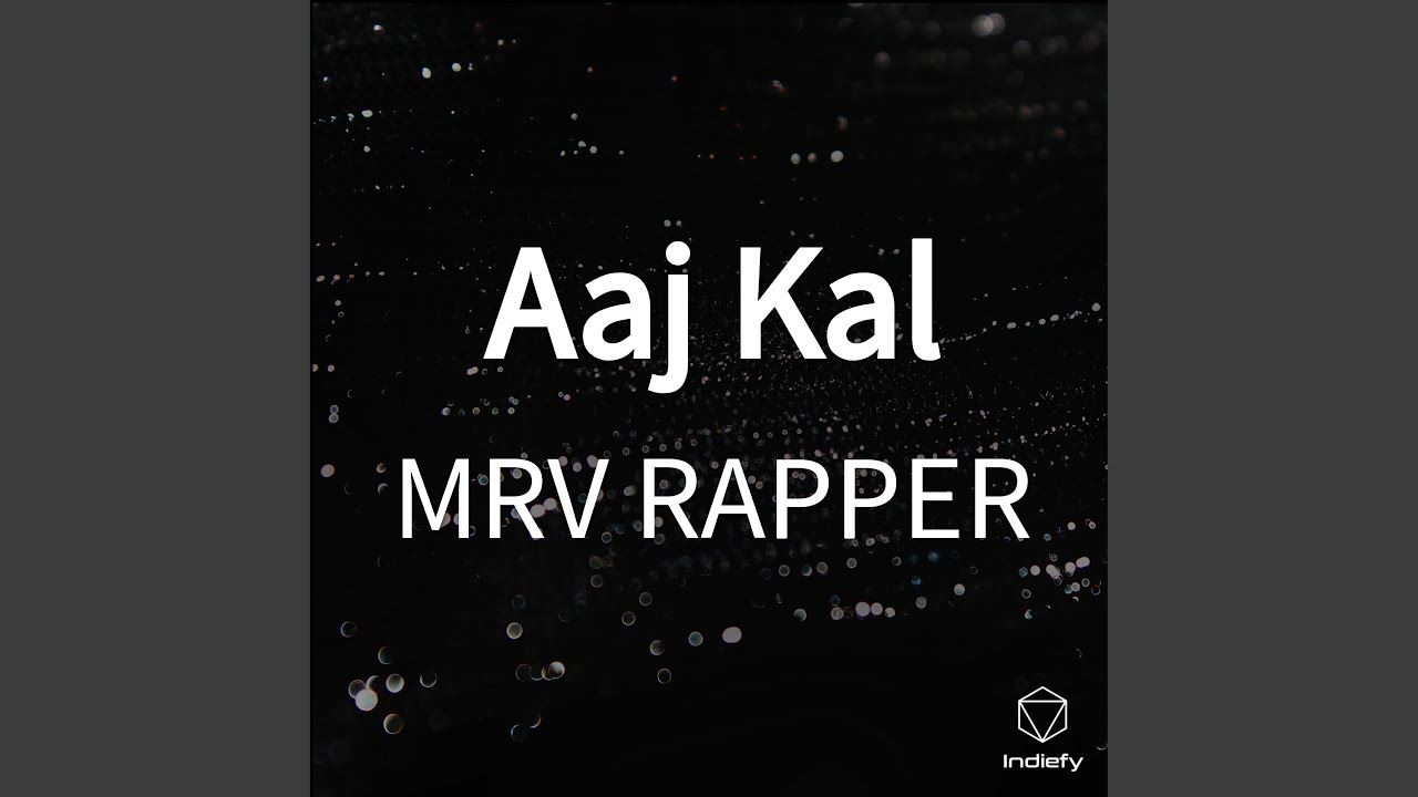 Aaj Kal YouTube aaj-kal-youtube
