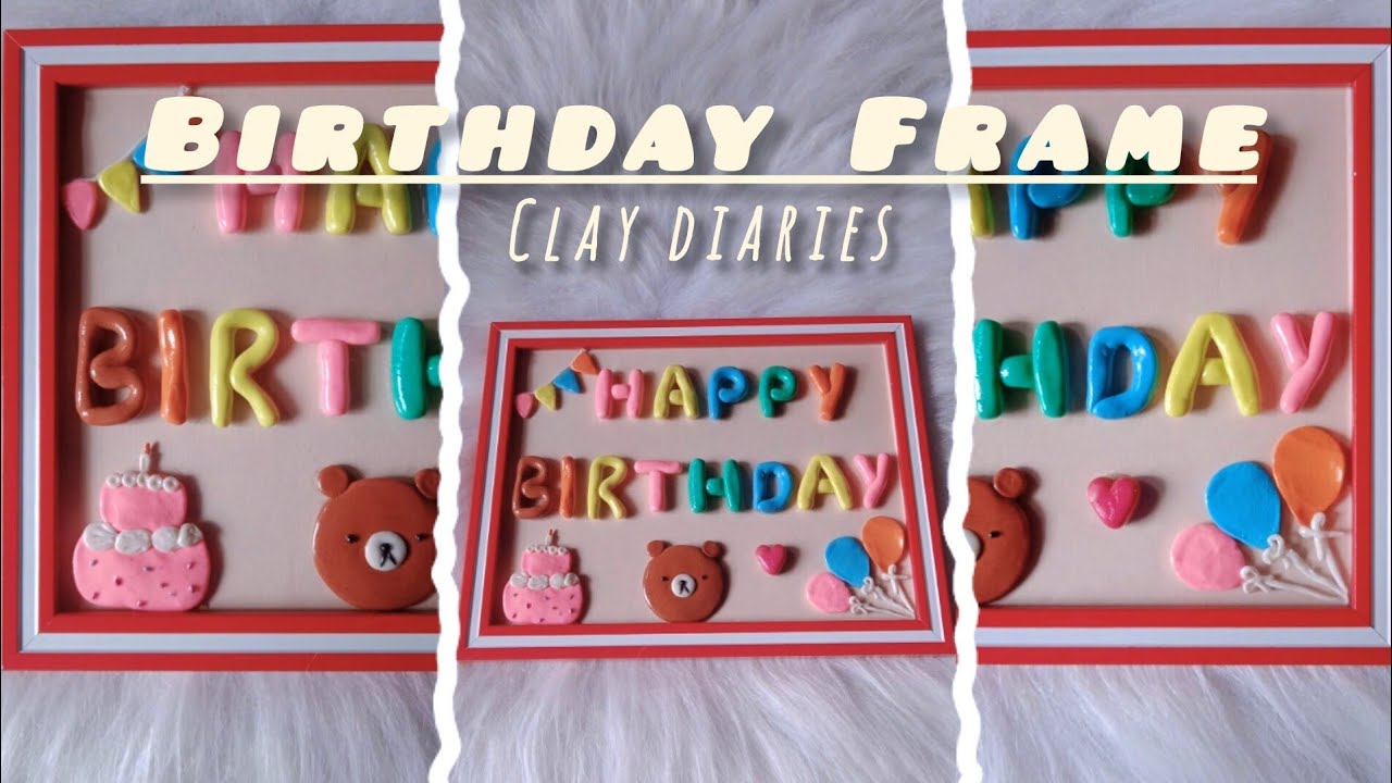 CLAY FRAME with Air Dry Clay 🎂|| Clay Diaries with me🍥🧁 - YouTube