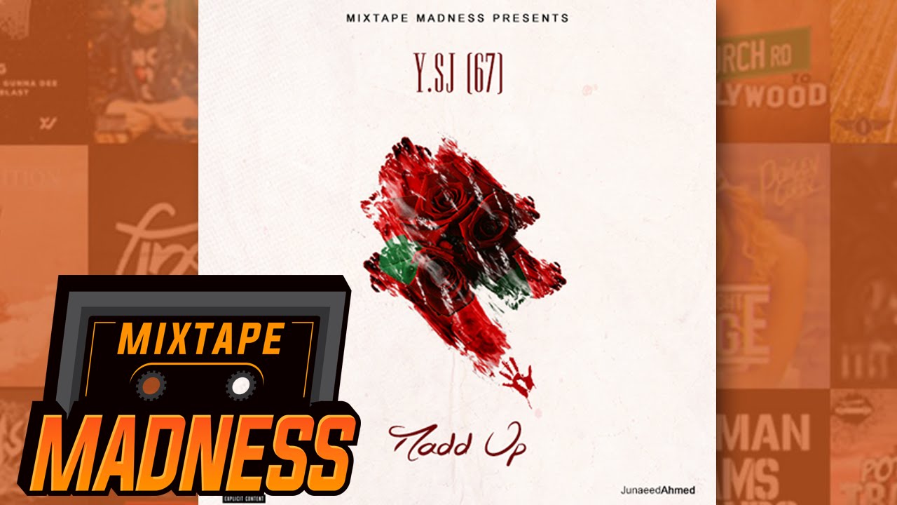 Y.SJ (67) - Madd Up | @YoungestJigga67 @MixtapeMadness - YouTube