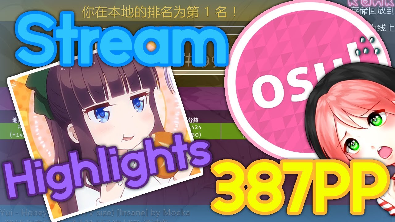 Osu! - Stream Highlights #3 - YouTube