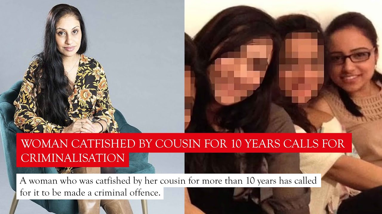 Woman Catfished By Cousin For 10 Years - YouTube