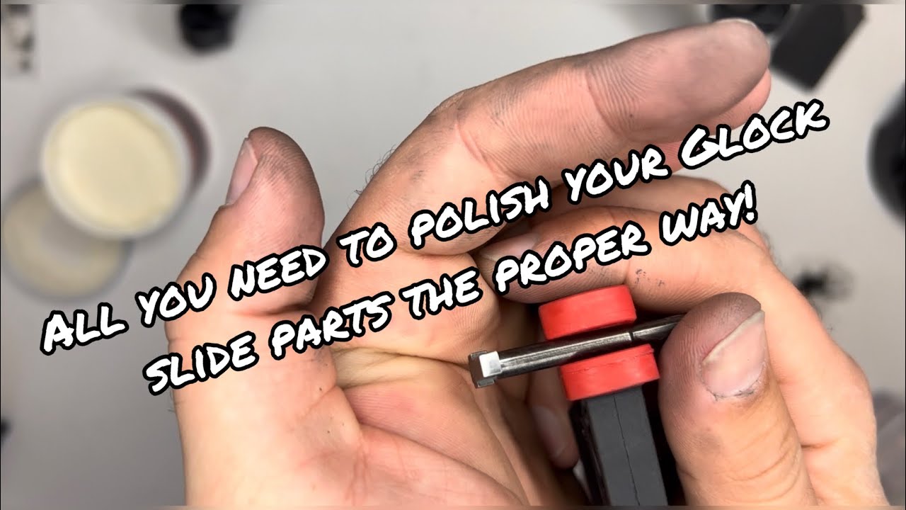 How to polish your Glock slide parts the correct way and why! - YouTube