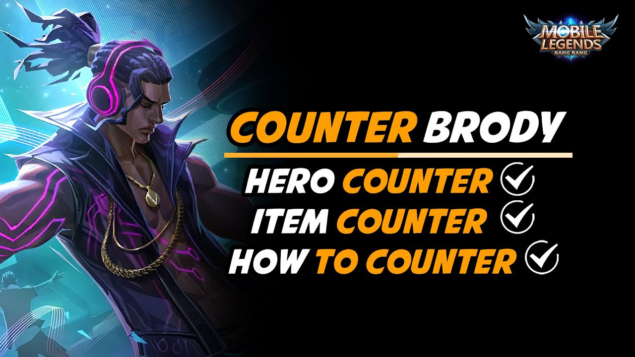 TUTORIAL COUNTER BRODY ! AUTO MATI KUTU BRODY NYA - Mobile legends ...