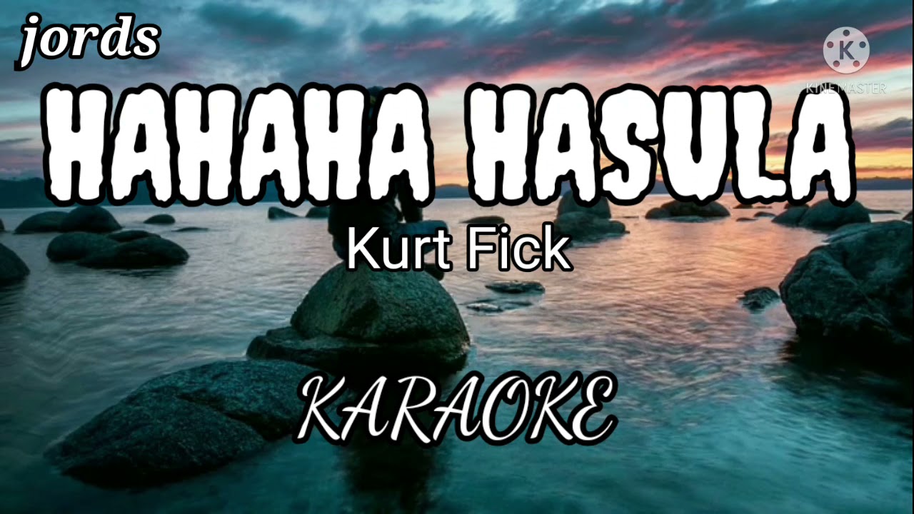 Hasula - Kurt Fick || KARAOKE || Revived by Kitaotao Tribes - YouTube