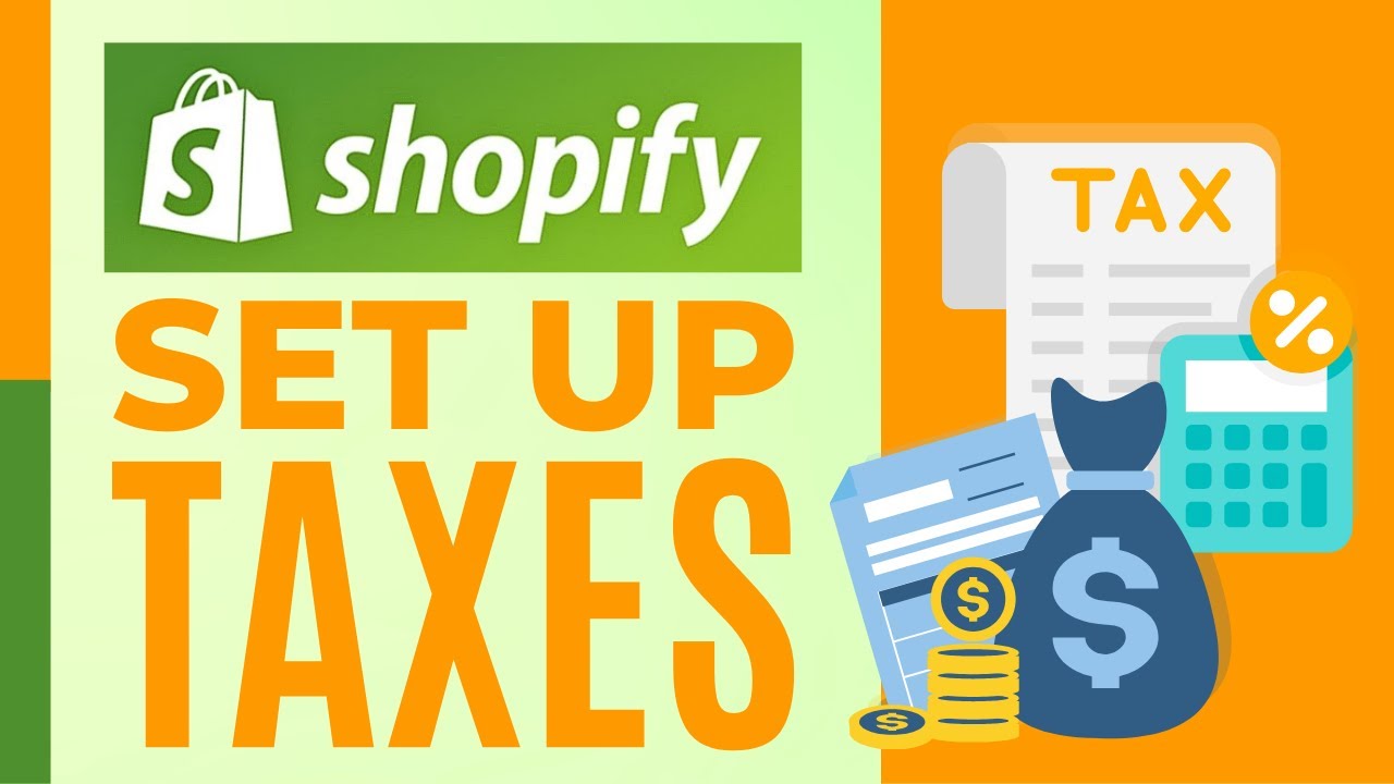 How To Set Up Your Taxes On Shopify (2023 Tutorial) - YouTube