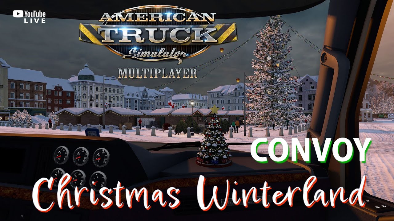 ATS CONVOY [o018] [LIVE] - Christmas Winterland - YouTube