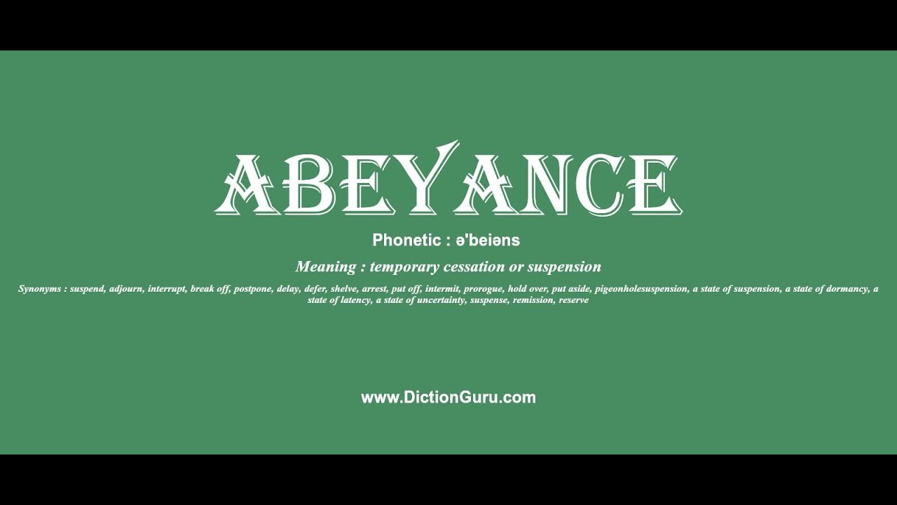 abeyance: How to pronounce abeyance with Phonetic and Examples - YouTube