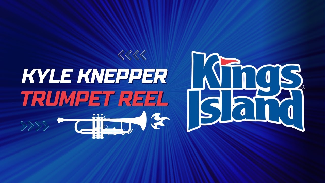 Kyle Knepper Kings Island Trumpet Reel - YouTube