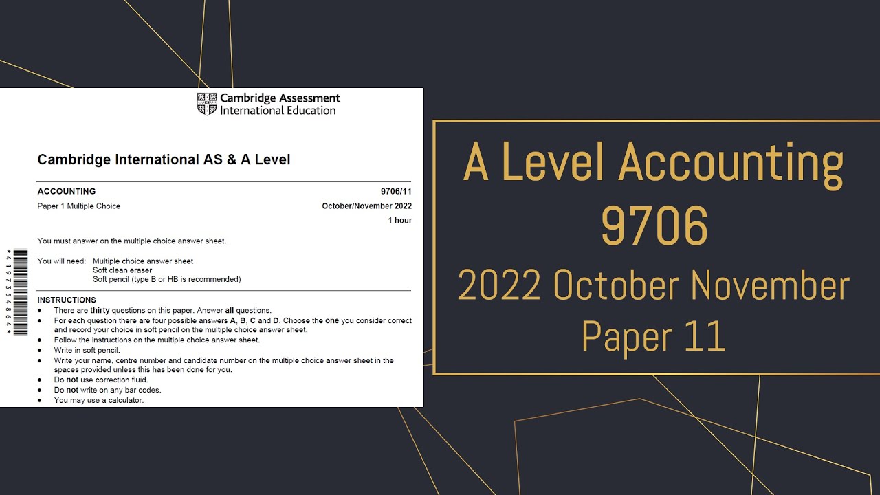 A Level Accounting October November 2022 Paper 11 9706/11 - YouTube