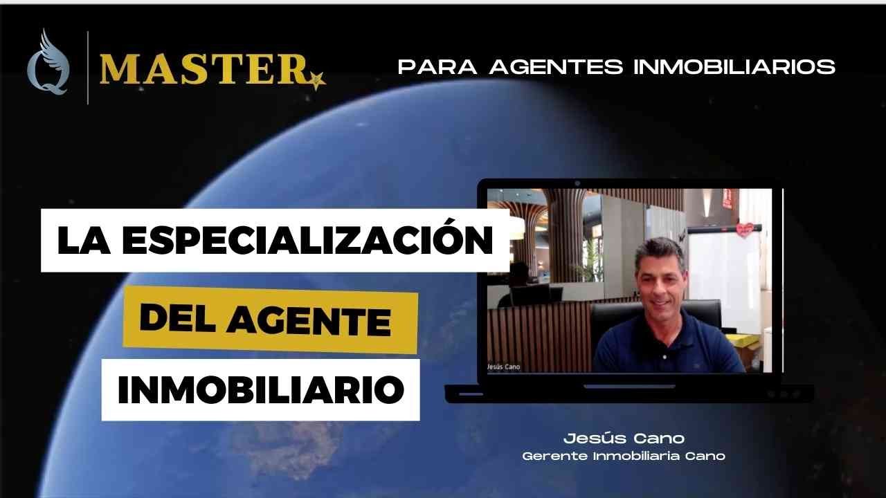 QMaster#35 Jesús Cano - La especialización del agente inmobiliario. - YouTube