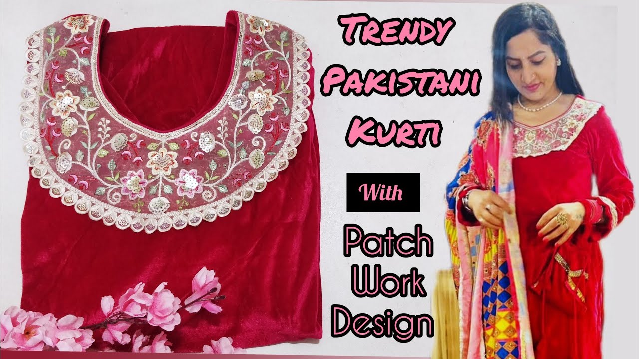 Trendy Pakistani Style Velvet Kurti Patchwork ke sath/Cutting ...