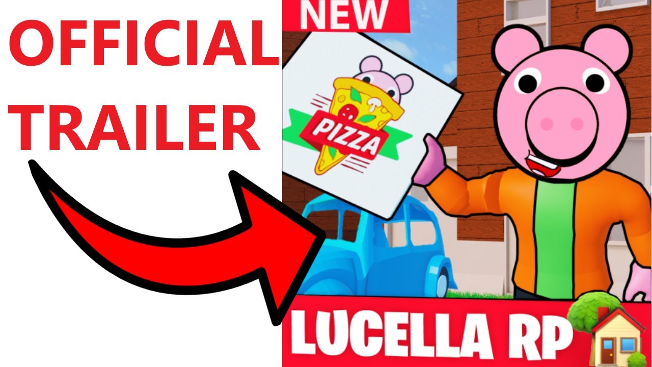 PIGGY LUCELLA RP 🏠 TRAILER!! (ROBLOX PIGGY) - YouTube