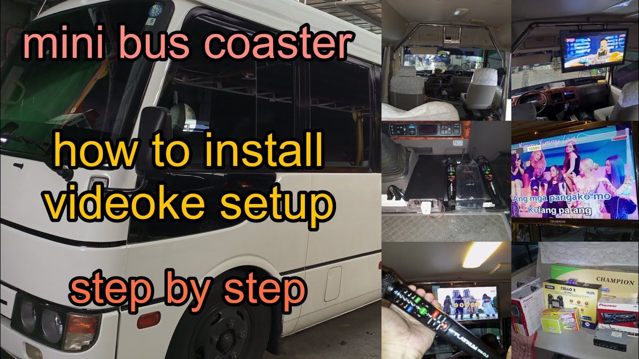 mini bus coaster | how to install videoke setup (step by step) - YouTube