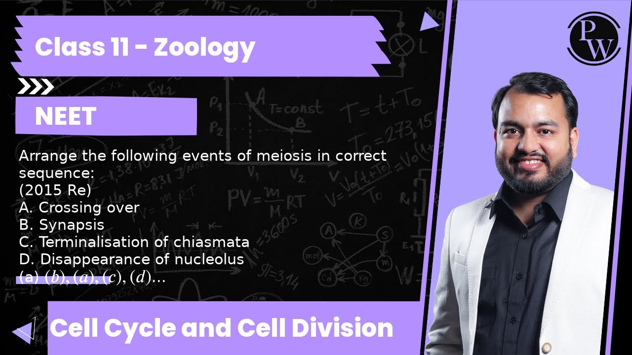 Arrange the following events of meiosis in correct sequence: (2015 Re) A. Crossing over B ...
