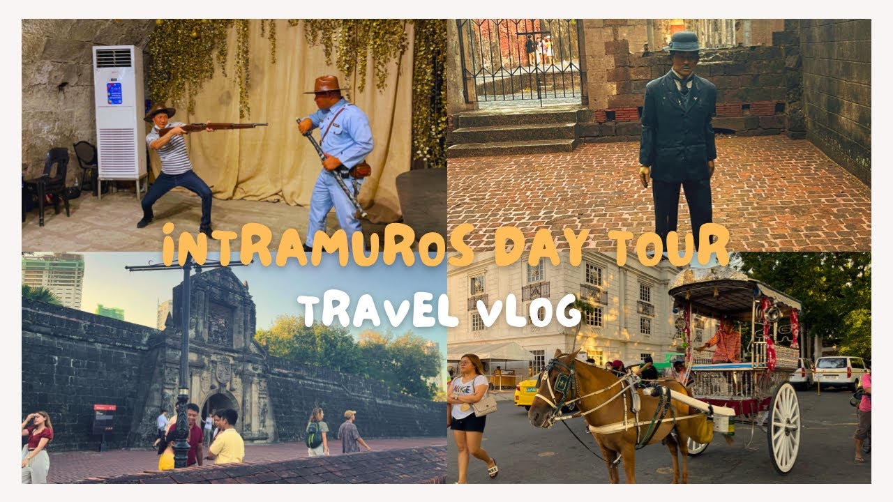INTRAMUROS “WALLED CITY” DAY TOUR SHORT VLOG#joserizal#nationalhero# ...