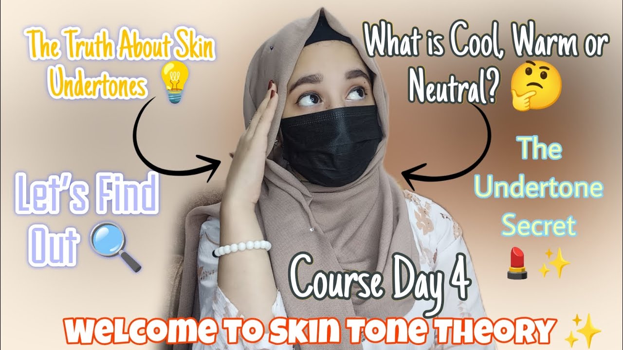 Lets understand Skin Tones vs Undertone Theory🤔//step by step//Course ...