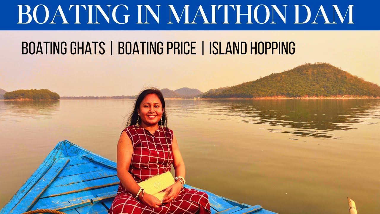 Must-Try Boating Experience at Maithon Dam | Maithon Dam Boating Price ...