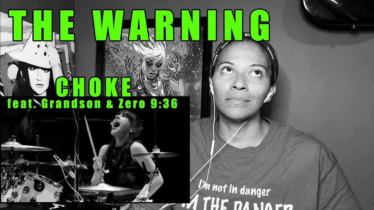 The Warning - CHOKE feat. grandson & Zero 9:36 | Music Video Reaction - YouTube