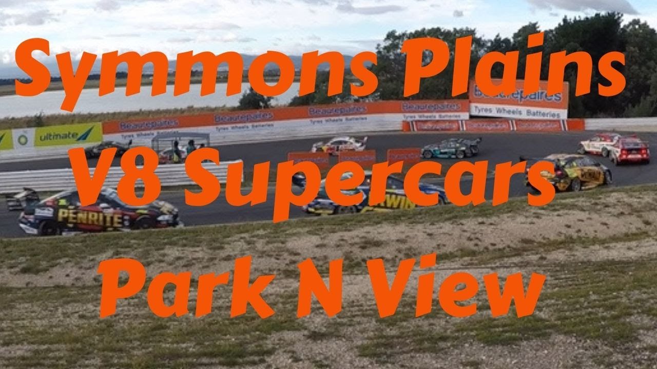 Symmons Plains V8 Supercars - Park N View - YouTube