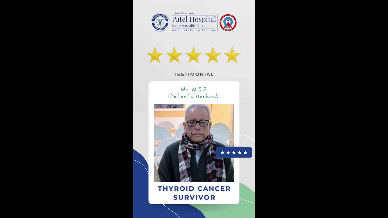 Patient Testimonial - Thyroid Cancer Survivor | Head & Neck Surgery ...