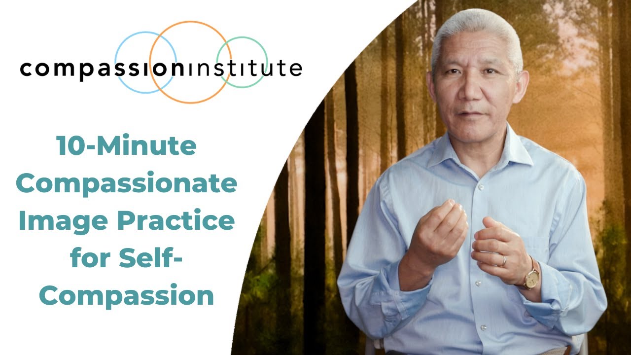 Guided Practice | 10-Minute Compassionate Image Practice for Self ...