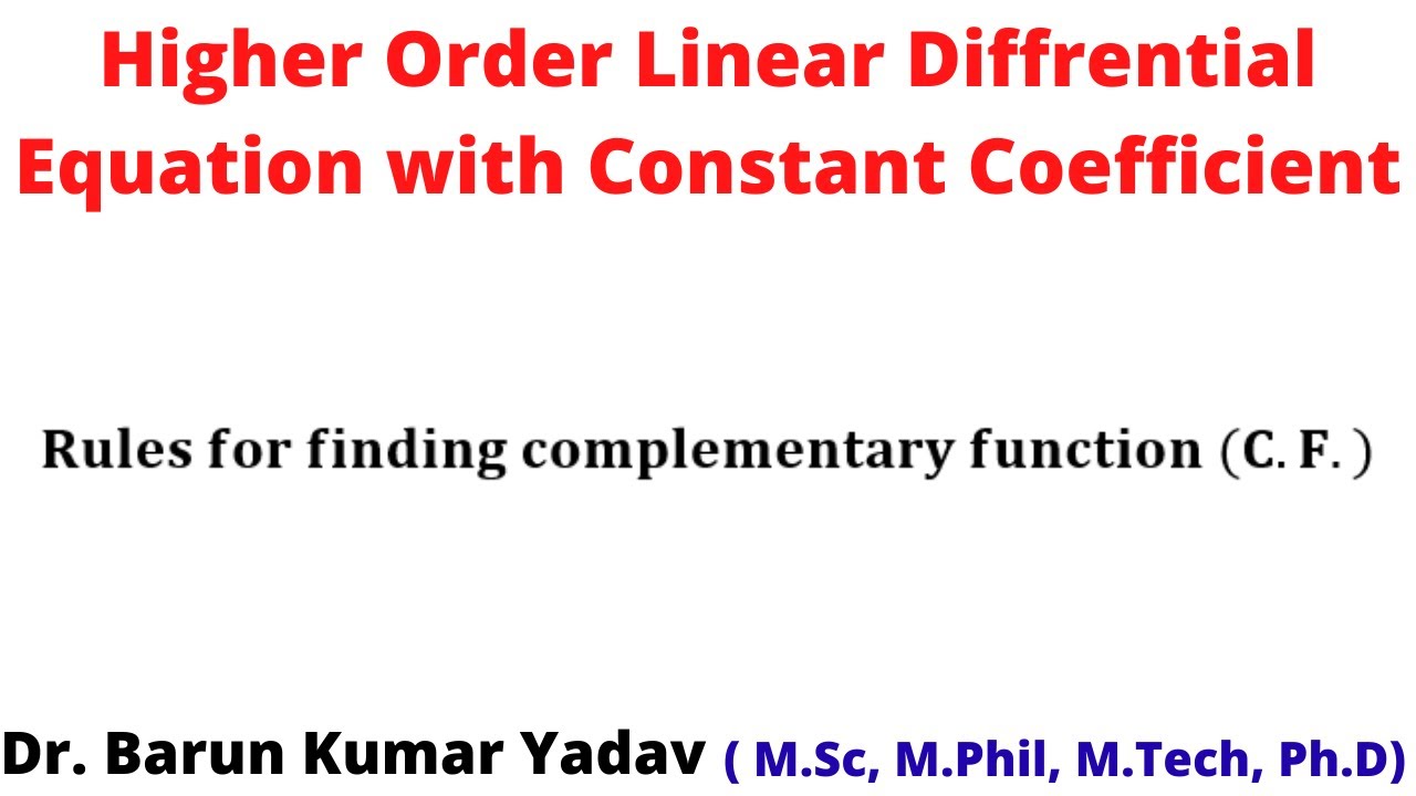 Higher Order Differential Equation With Constant Coefficient Rules For Higher Order Differential Equation With Constant Coefficient Rules For