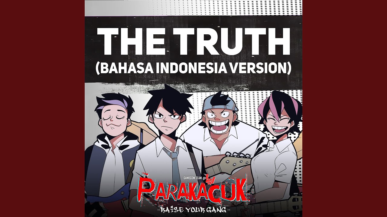 The Truth (Bahasa Indonesia Version) - YouTube Music